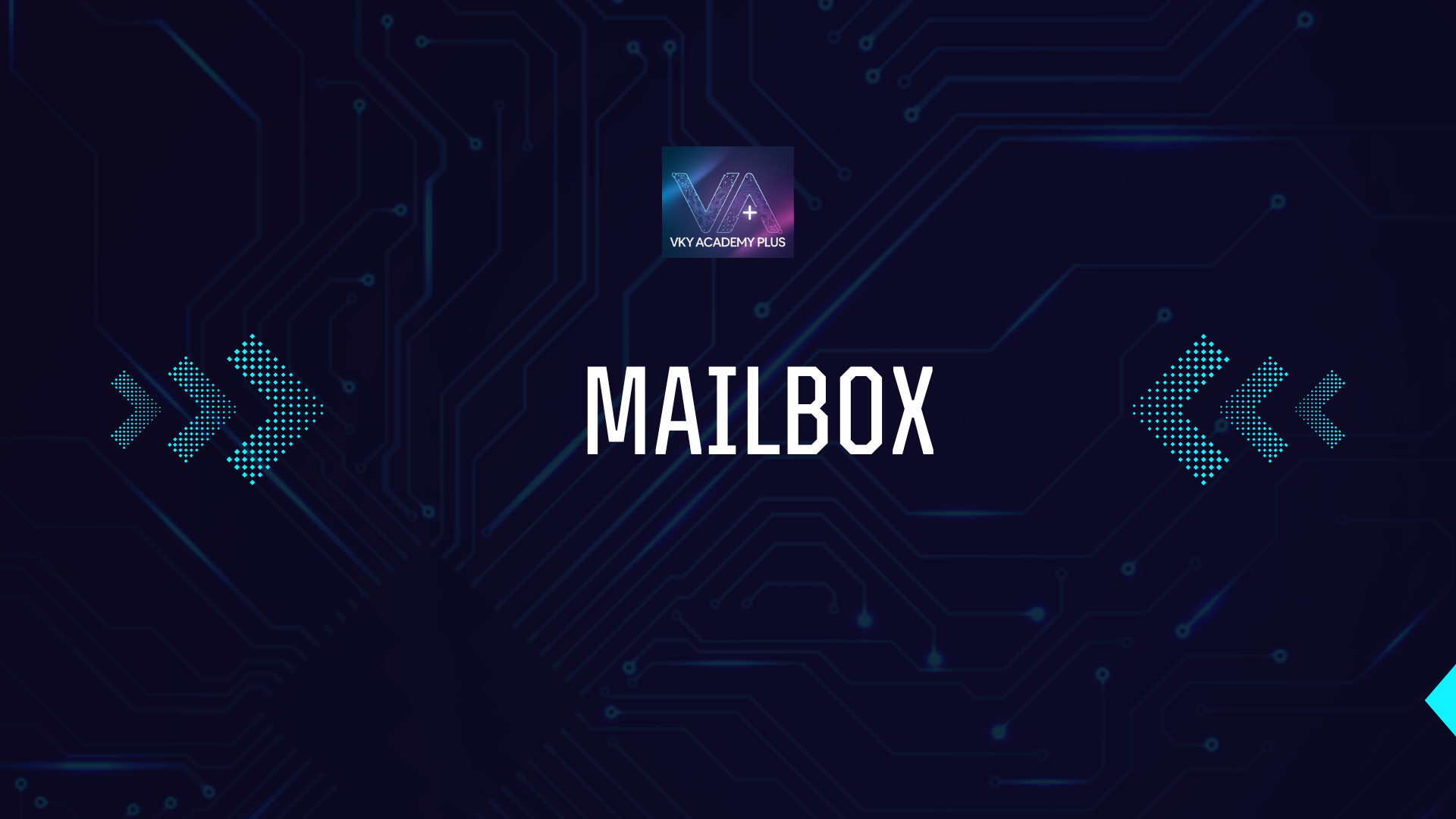 Mailbox in System Verilog - VKY Academy